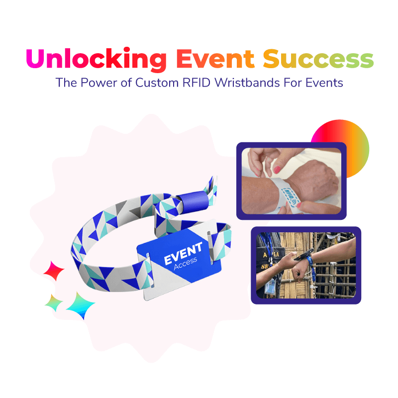 Event Success: The Power of Custom RFID Wristbands For Events